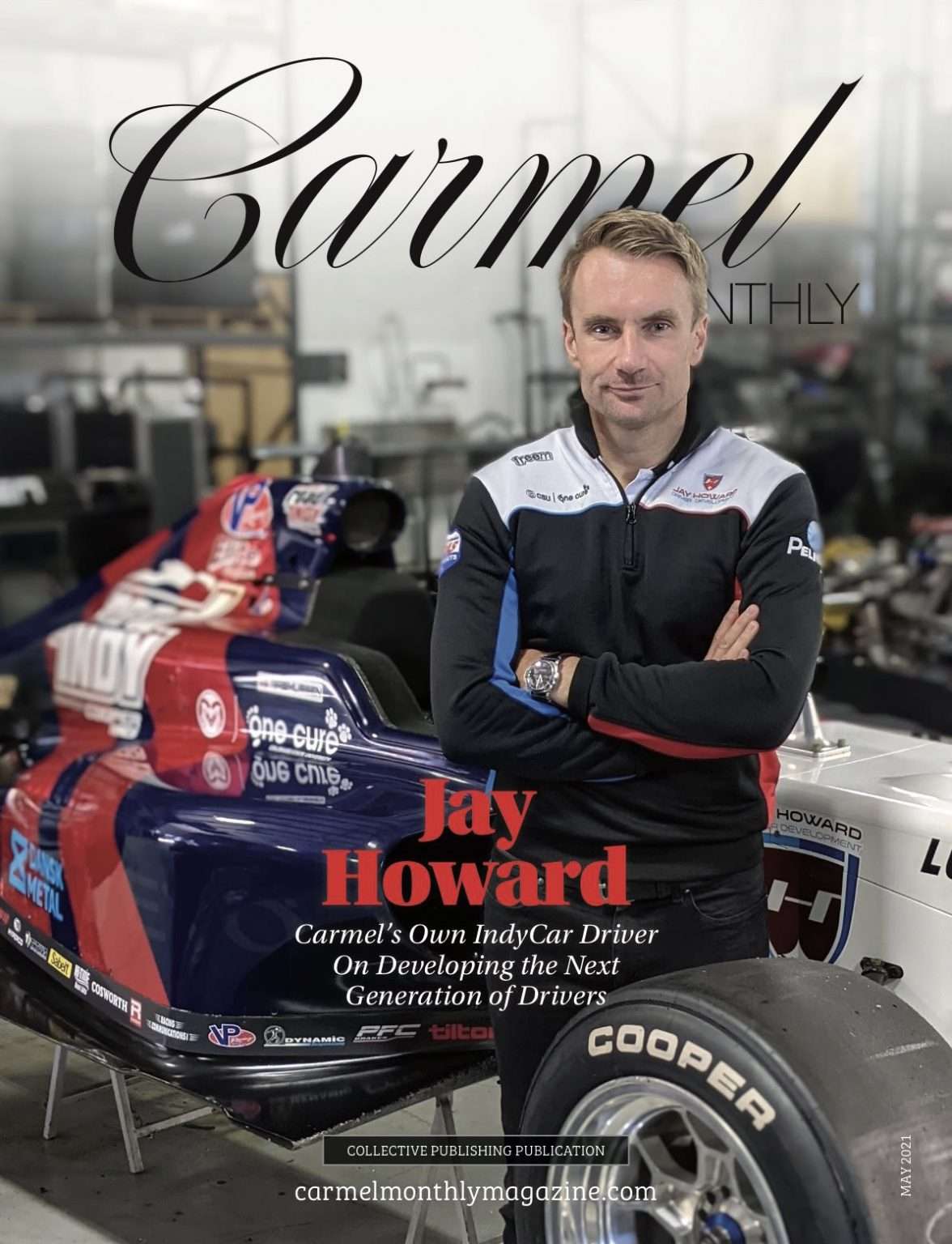 Carmel’s Own IndyCar Driver Jay Howard: On Developing the Next ...