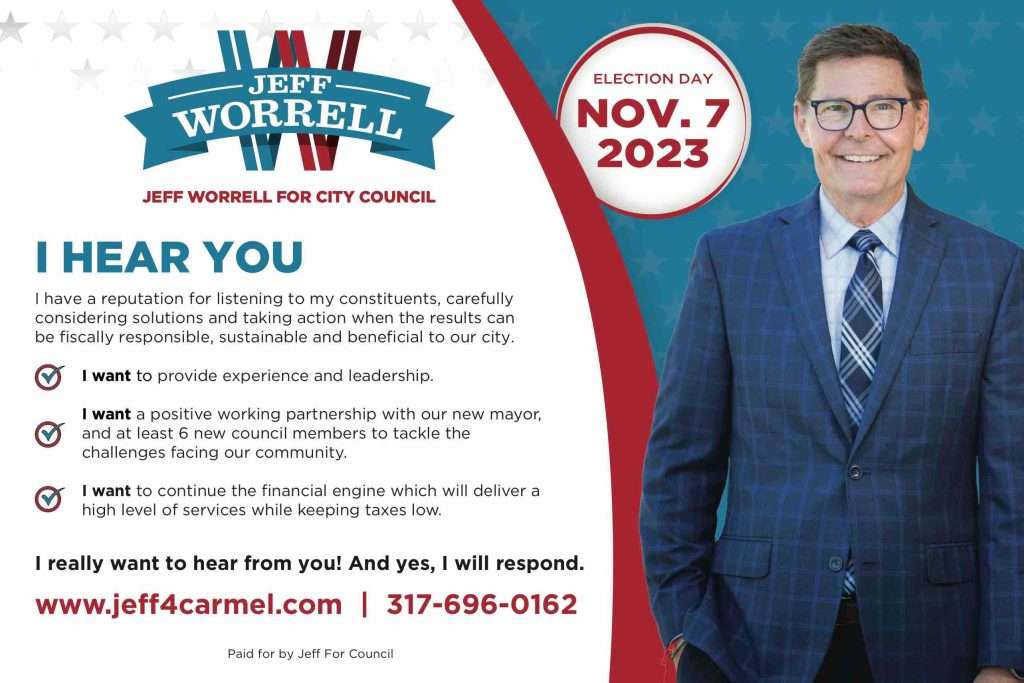 Jeff Worrell: A Candidate Who Listens, Understands Us and Gets Things Done